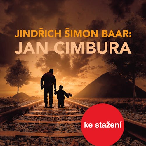 J.Š.Baar: Jan Cimbura Audiokniha - Jindřich Šimon Baar - Radioservis | Audioteka.cz