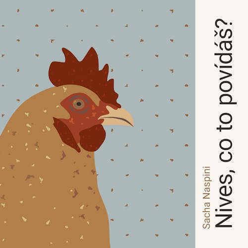 Nives, co to povídáš? Audiokniha - Sacha Naspini - Tympanum | Audioteka.cz