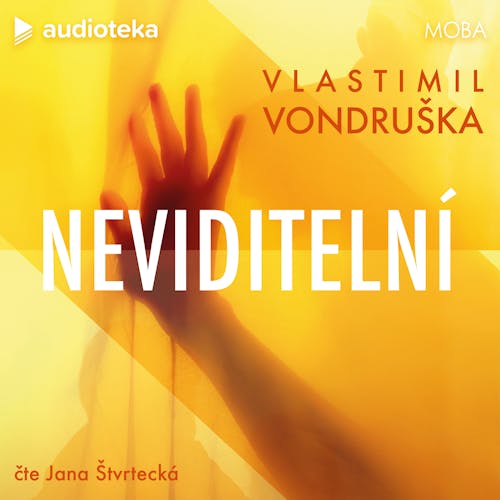 Neviditelní Audiokniha - Vlastimil Vondruška - Audioteka, MOBA | Audioteka.cz