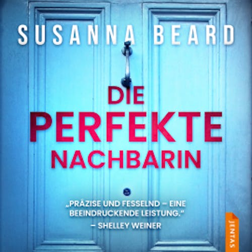 Die perfekte Nachbarin Hörbuch - Susanna Beard - Jentas | Audioteka