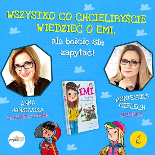 ROZMOWA z autroką „Emi i Tajny Klub Superdziewczyn” (wiek 6-12 lat) - Audiobook - Anna Jankowska ...