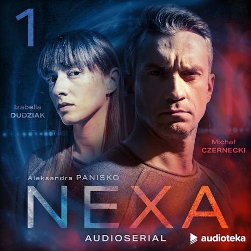 Nexa. Odcinek 1 – Nowa Ziemia - Audiobook - Aleksandra Panisko - Audioteka | Audioteka