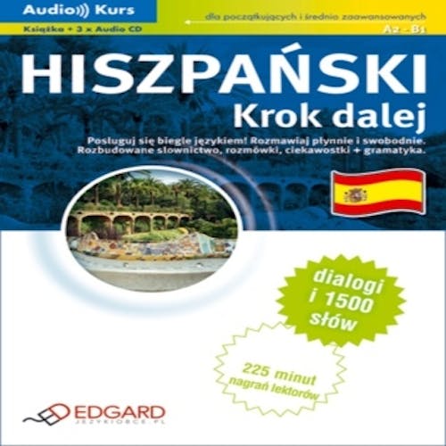 Hiszpański Krok dalej - Audiobook - zespół autorów - EDGARD | Audioteka