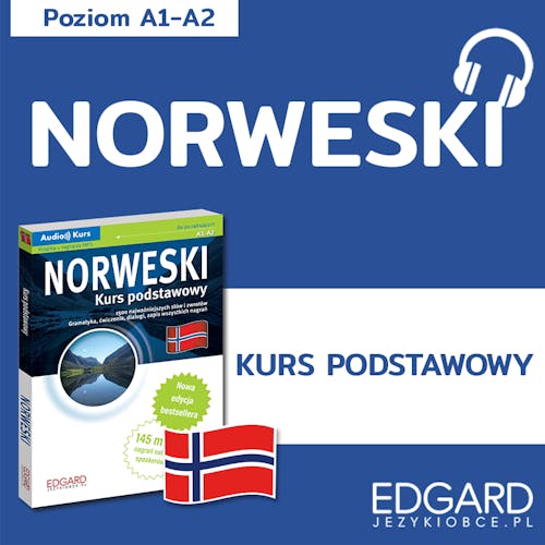 Norweski. Kurs podstawowy - Audiobook - Katarzyna Szulc, Magdalena Solarek - EDGARD | Audioteka
