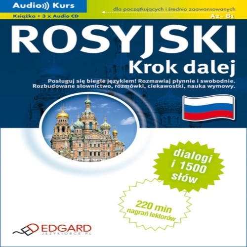 Rosyjski. Krok dalej - Audiobook - zespół autorów - EDGARD | Audioteka