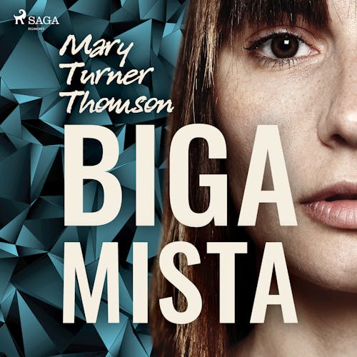 Bigamista - Audiobook - Mary Turner Thomson - Saga Egmont | Audioteka