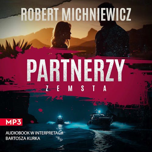Partnerzy. Zemsta - Audiobook - Robert Michniewicz - Czarna Owca | Audioteka